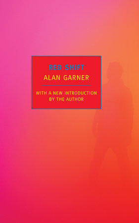 Red Shift by Alan Garner – Green Hand Bookshop